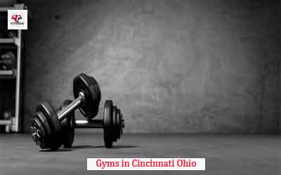 8 Best Gyms in Cincinnati Ohio - Fitdew INITIATIVE