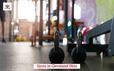9 Best Gyms in Cleveland Ohio - Fitdew INITIATIVE