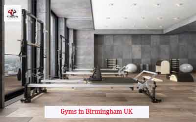 12 Best Gyms in Birmingham UK where you will get the best workout ...
