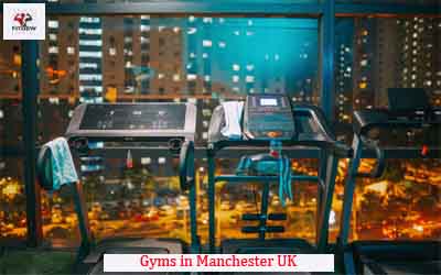 8 Best Gyms in Manchester UK - Fitdew INITIATIVE