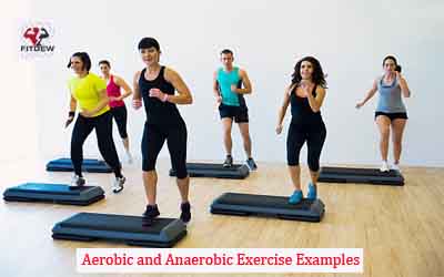 Aerobic and Anaerobic Exercise Examples - Fitdew