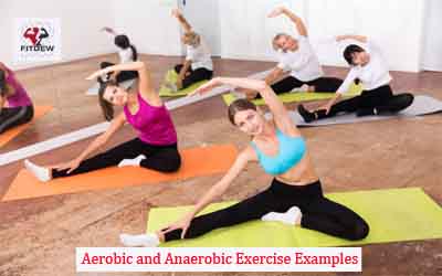 Aerobic and Anaerobic Exercise Examples - Fitdew