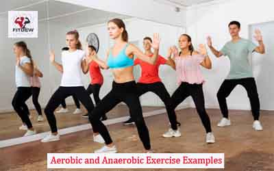 Aerobic and Anaerobic Exercise Examples - Fitdew