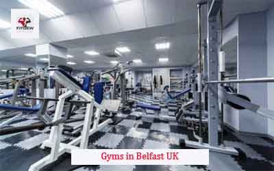 4 Best Gyms in Belfast UK - Fitdew
