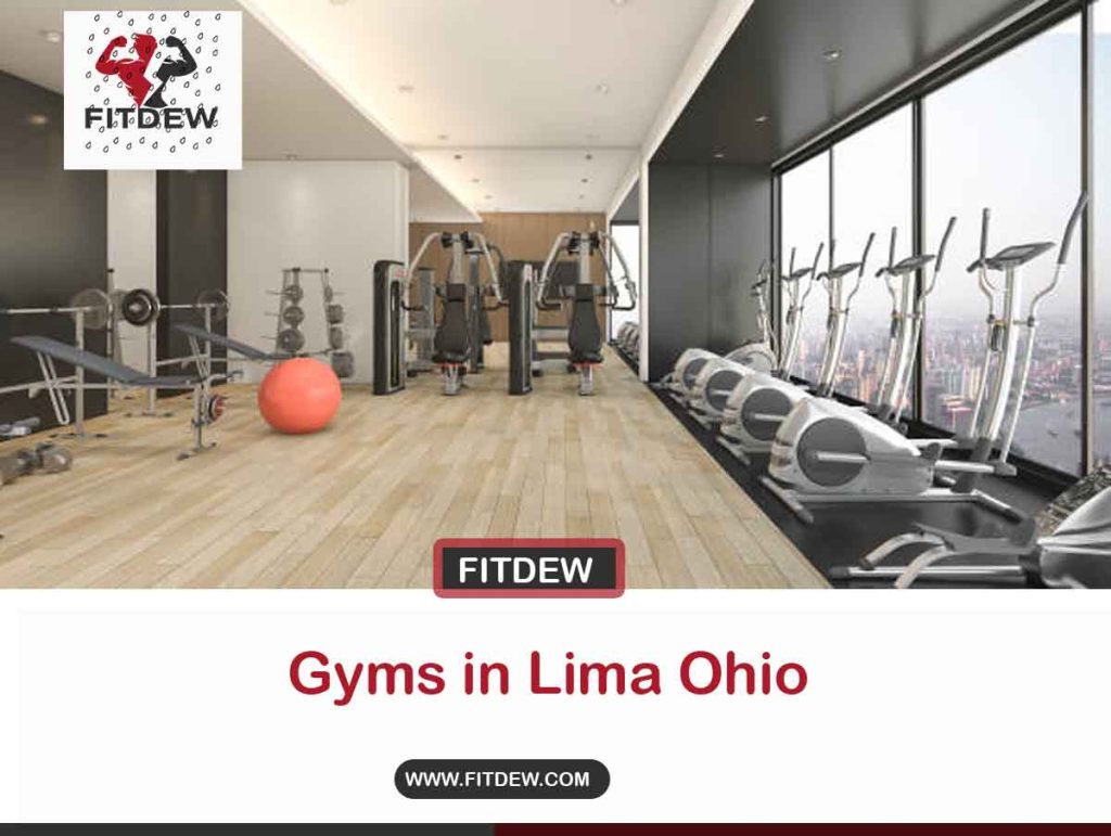 3 Best Gyms in Lima Ohio - Fitdew INITIATIVE