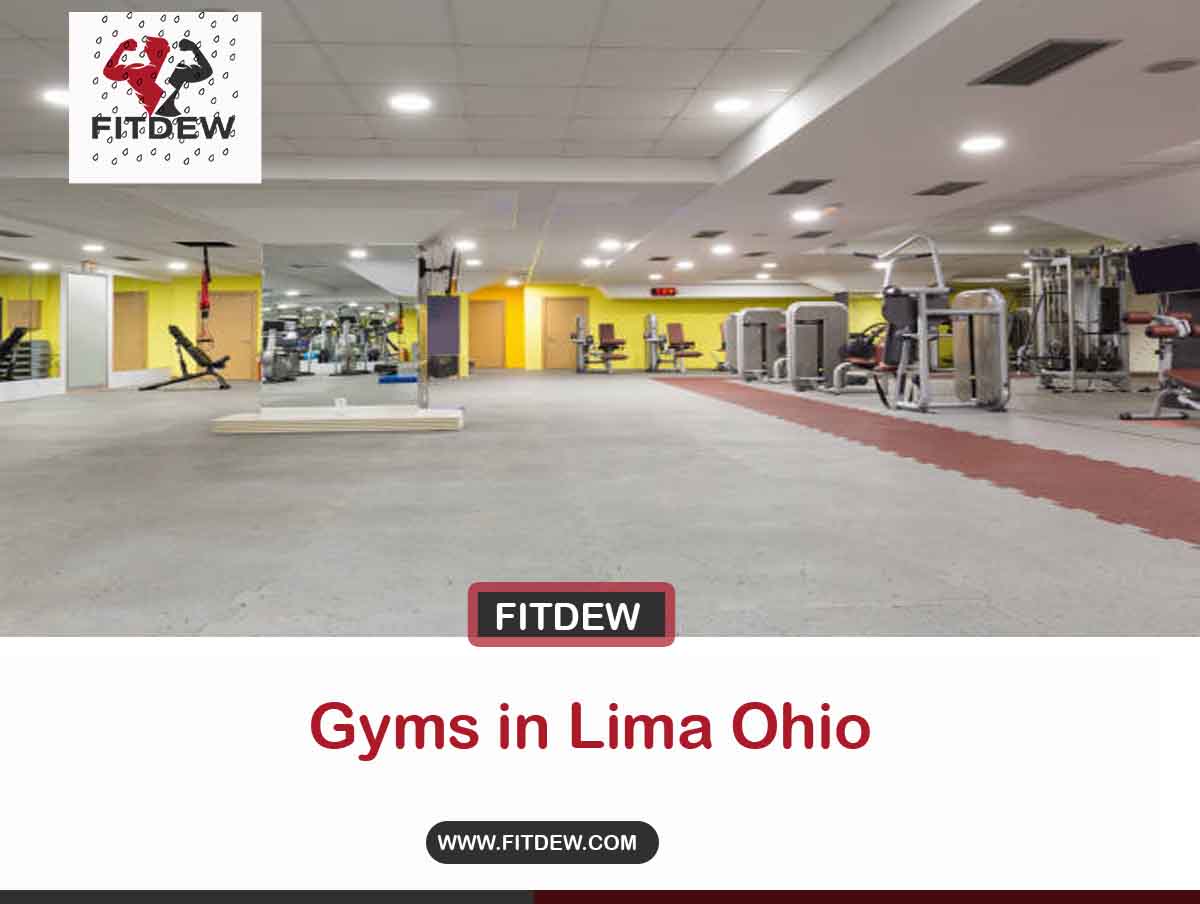 3 Best Gyms in Lima Ohio - Fitdew