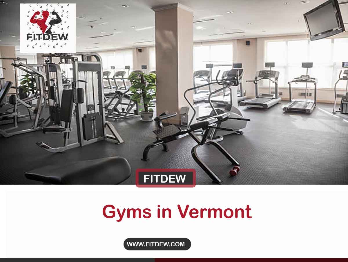 9 Best Gyms in Vermont - Fitdew