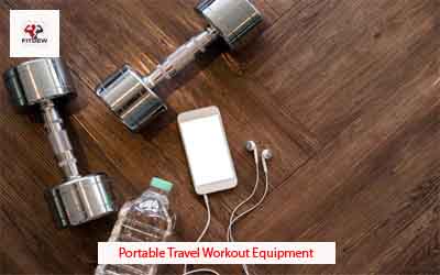 10 Portable Travel Workout Equipment - Fitdew