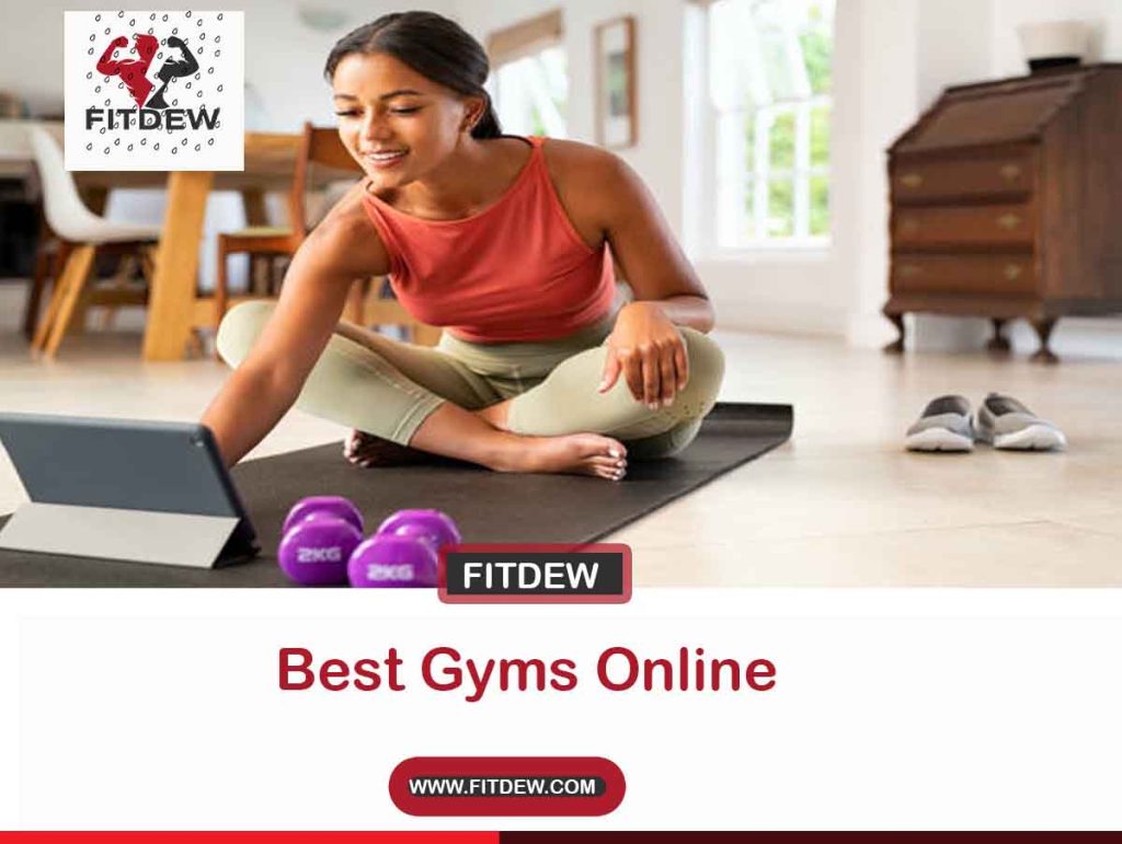 6 Best Online gyms - Fitdew