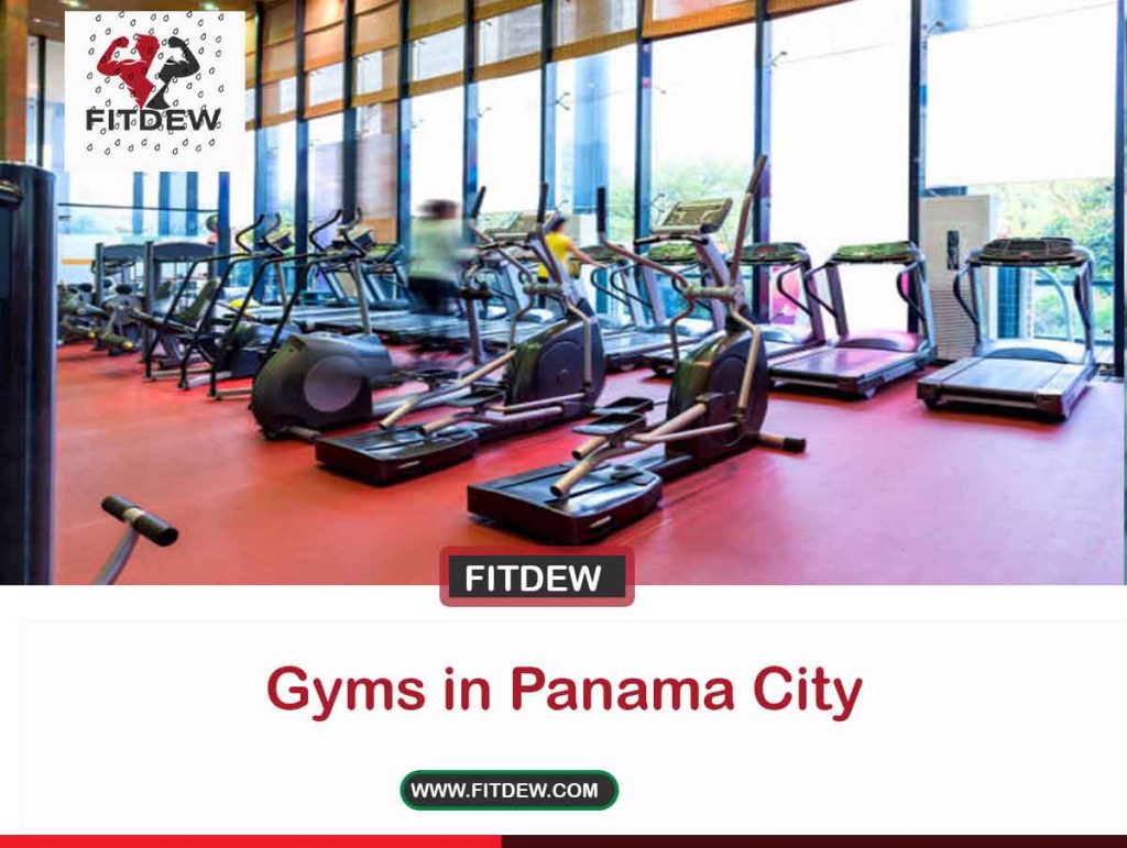 10 Best Gyms in Panama City - Fitdew INITIATIVE