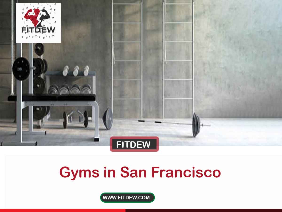 16 Best Gyms in San Francisco - Fitdew