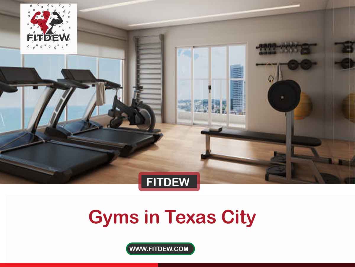 6 Best Gyms in Texas City - Fitdew