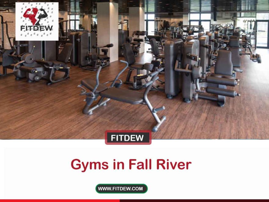 8 Best Gyms in Fall River - Fitdew