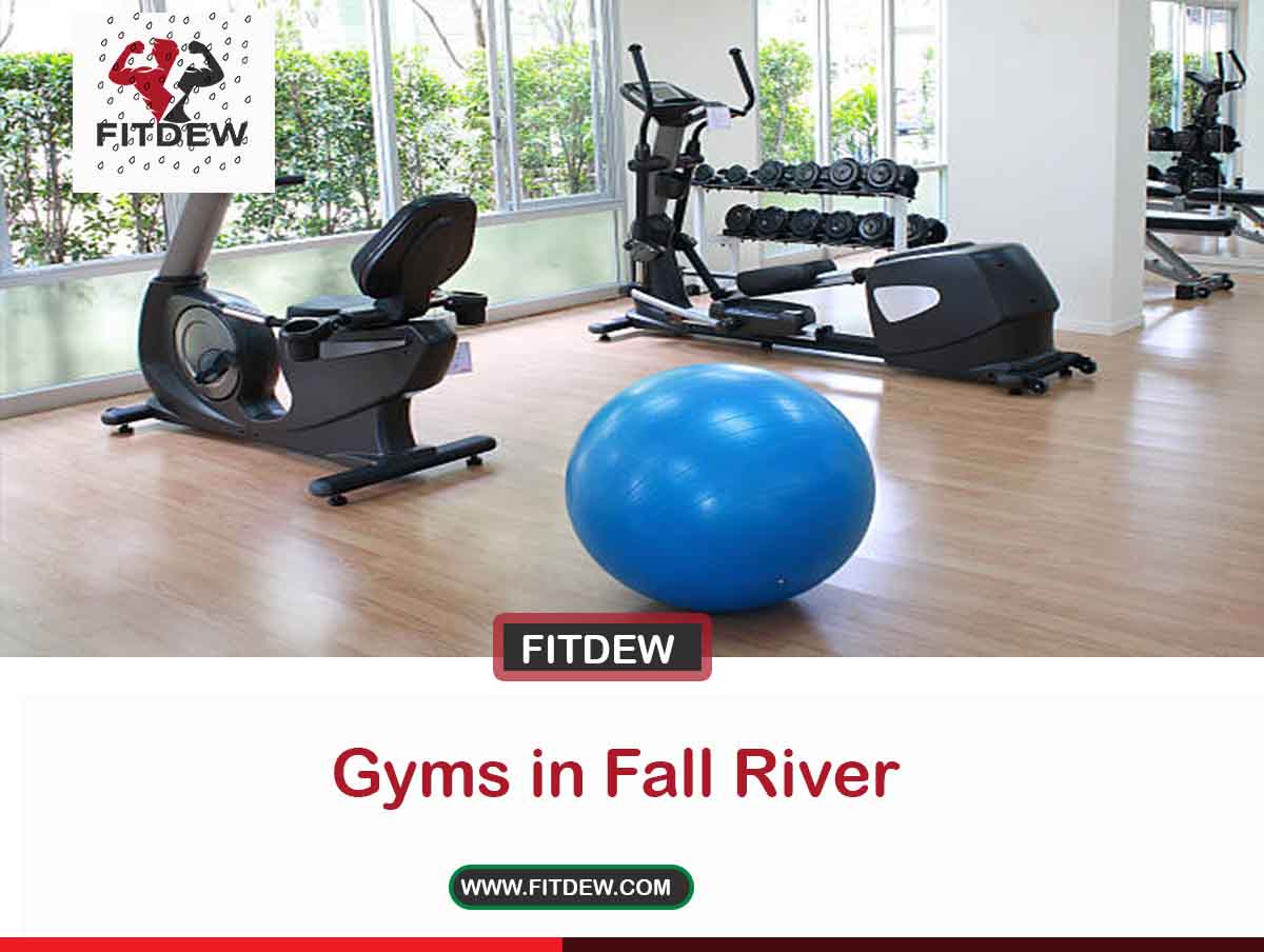 8 Best Gyms in Fall River - Fitdew
