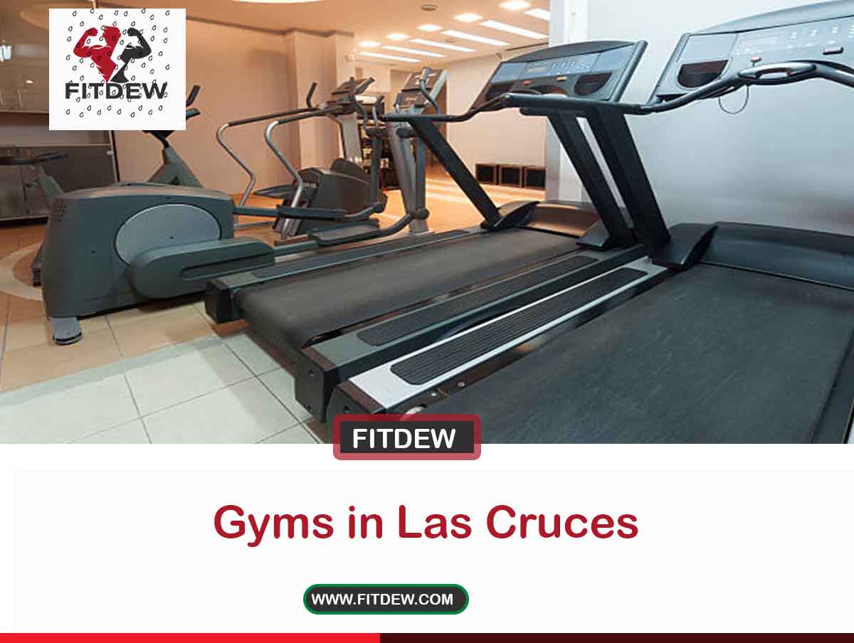 13 Best Gyms in Las Cruces - Fitdew INITIATIVE