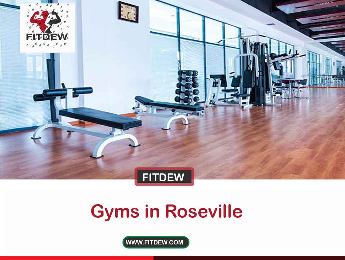 14 Best Gyms in Roseville - Fitdew INITIATIVE