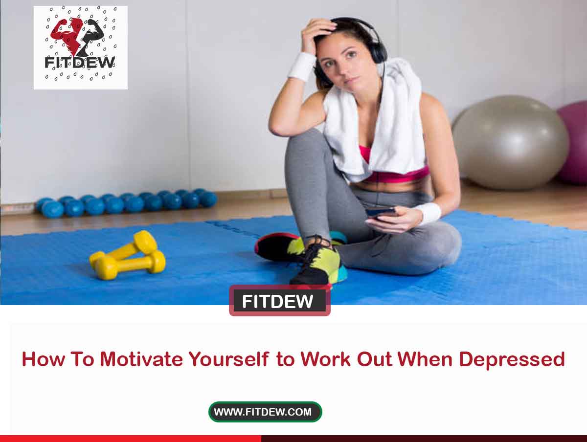 8 Best Tips On How To Motivate Yourself to Work Out When Depressed ...