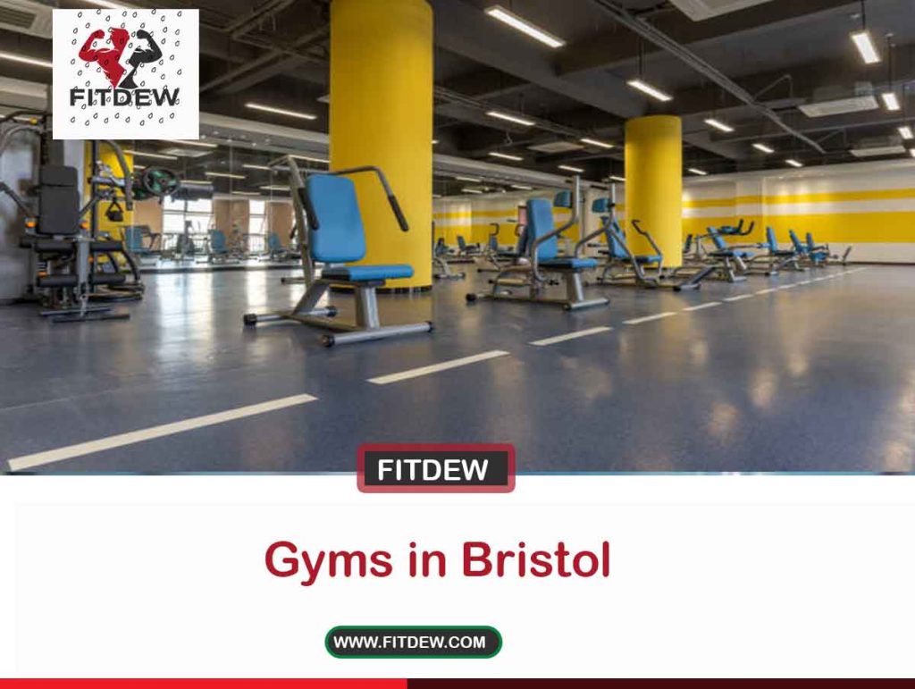22 Best Gyms in Bristol - Fitdew INITIATIVE