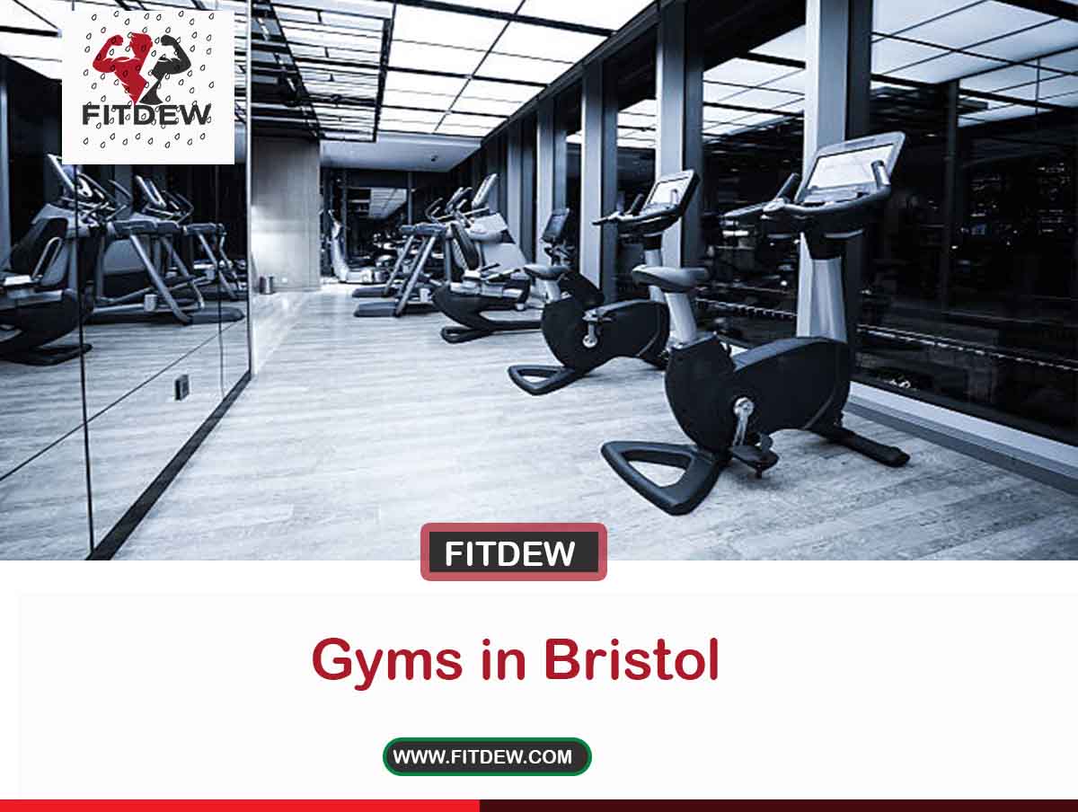 22 Best Gyms in Bristol - Fitdew